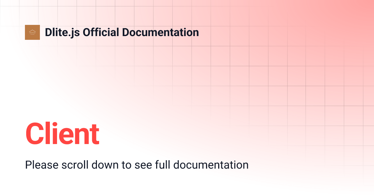 Client | Dlite.js Official Documentation